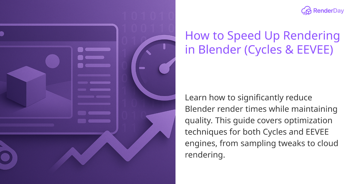 How to Speed Up Rendering in Blender (Cycles & EEVEE)